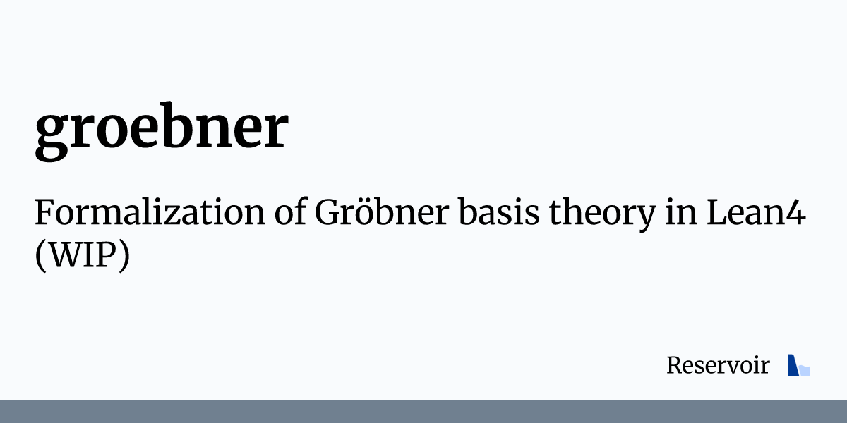 groebner | Reservoir