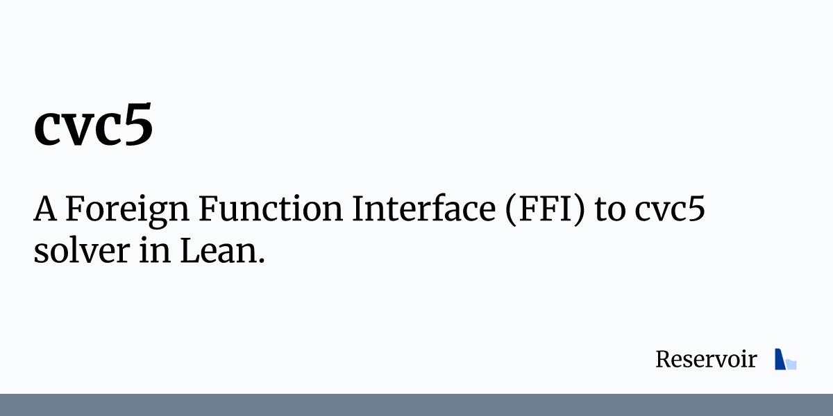 cvc5 | Reservoir