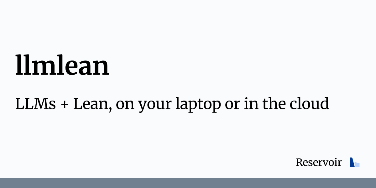 llmlean | Reservoir