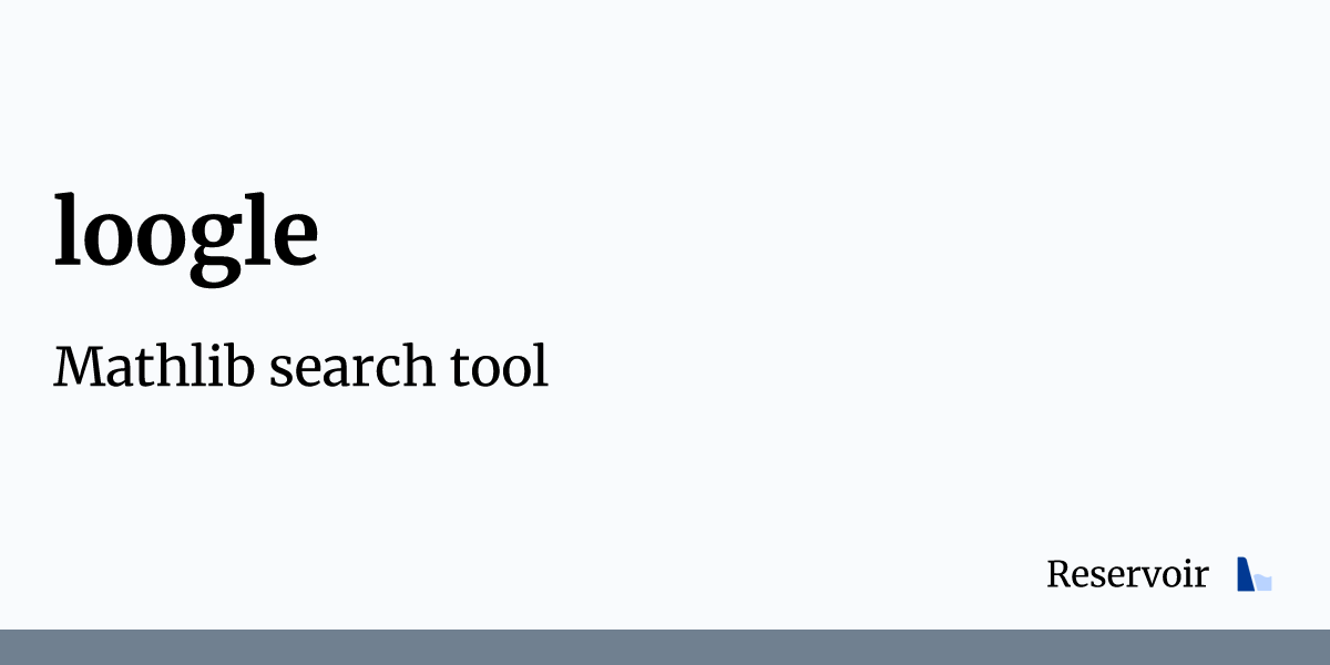 loogle | Reservoir